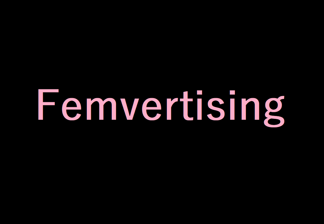 Qu'est-ce que le Femvertising? – En Mode Responsable